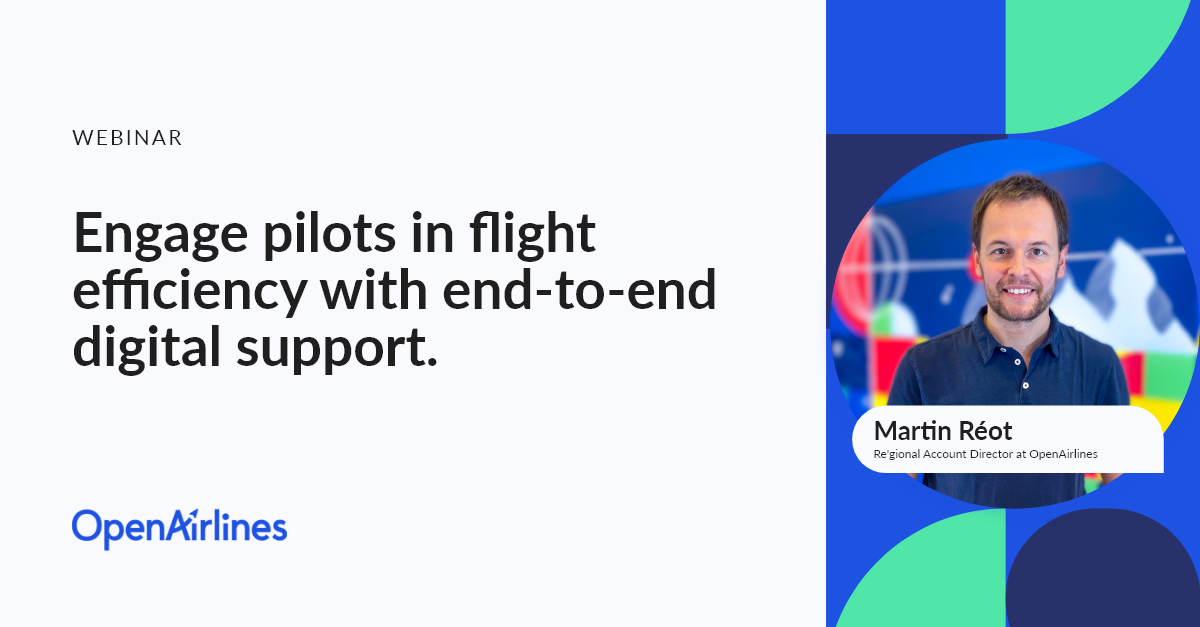 [Webinar] Engage pilots in flight efficiency with end-to-end digital support.| OpenAirlines